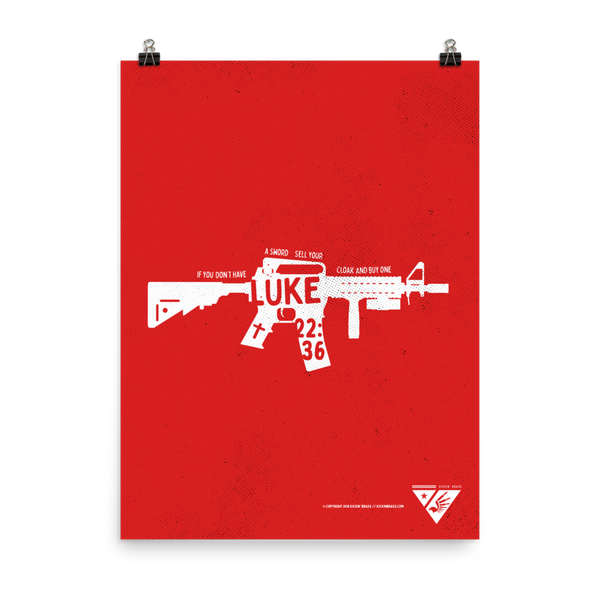 18"x24" Luke 22:36 Poster – Kickin Brass